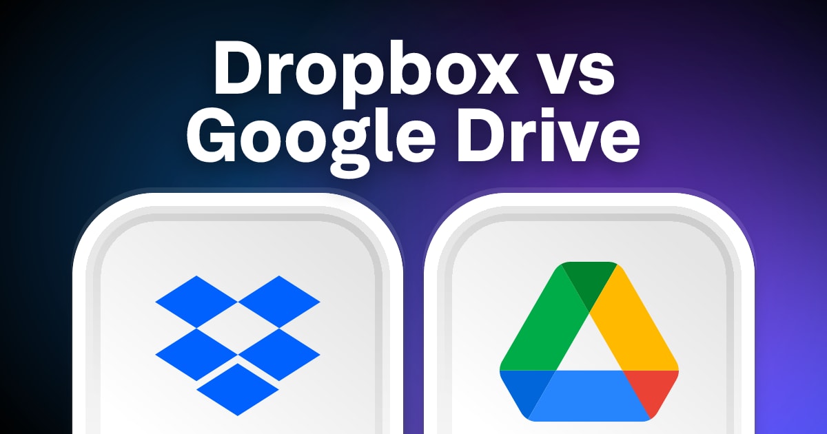 Dropbox vs Google Drive: Compare Pricing & Features in 2025