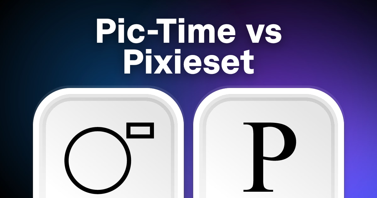 Pic-Time vs Pixieset: Compare Pricing & Features in 2026