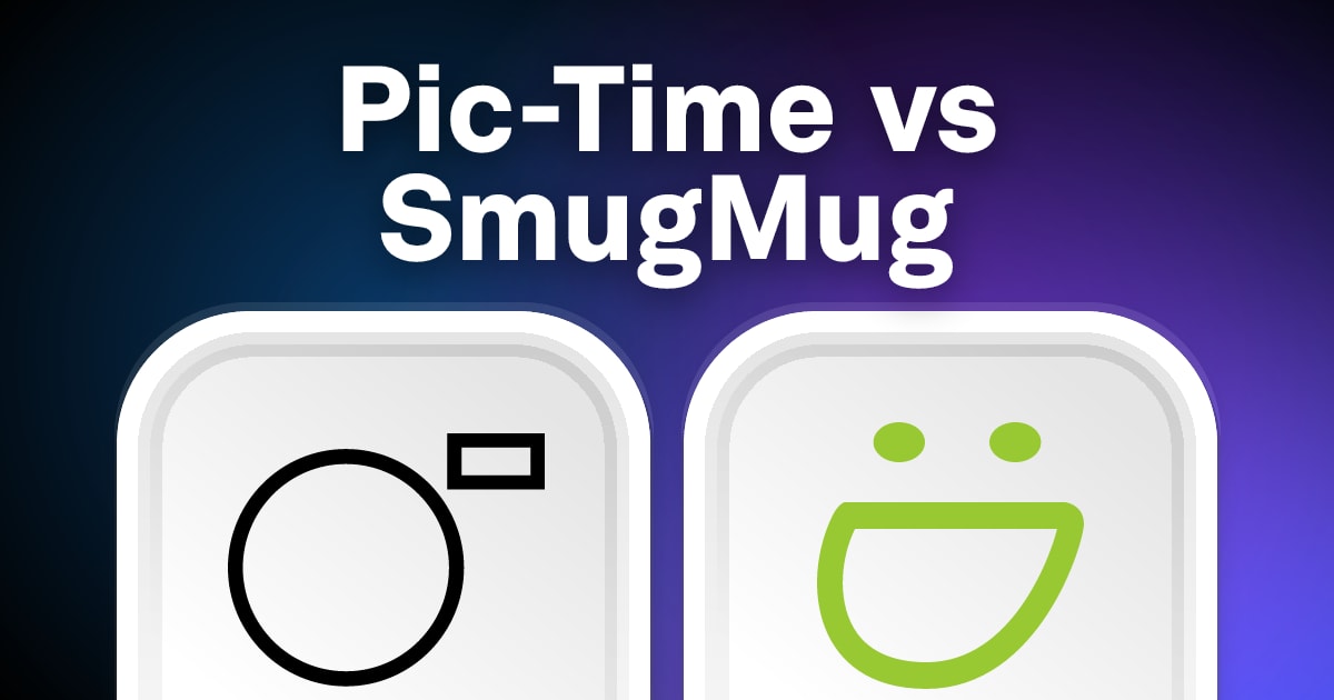 Pic-Time vs SmugMug: Compare Pricing & Features in 2026