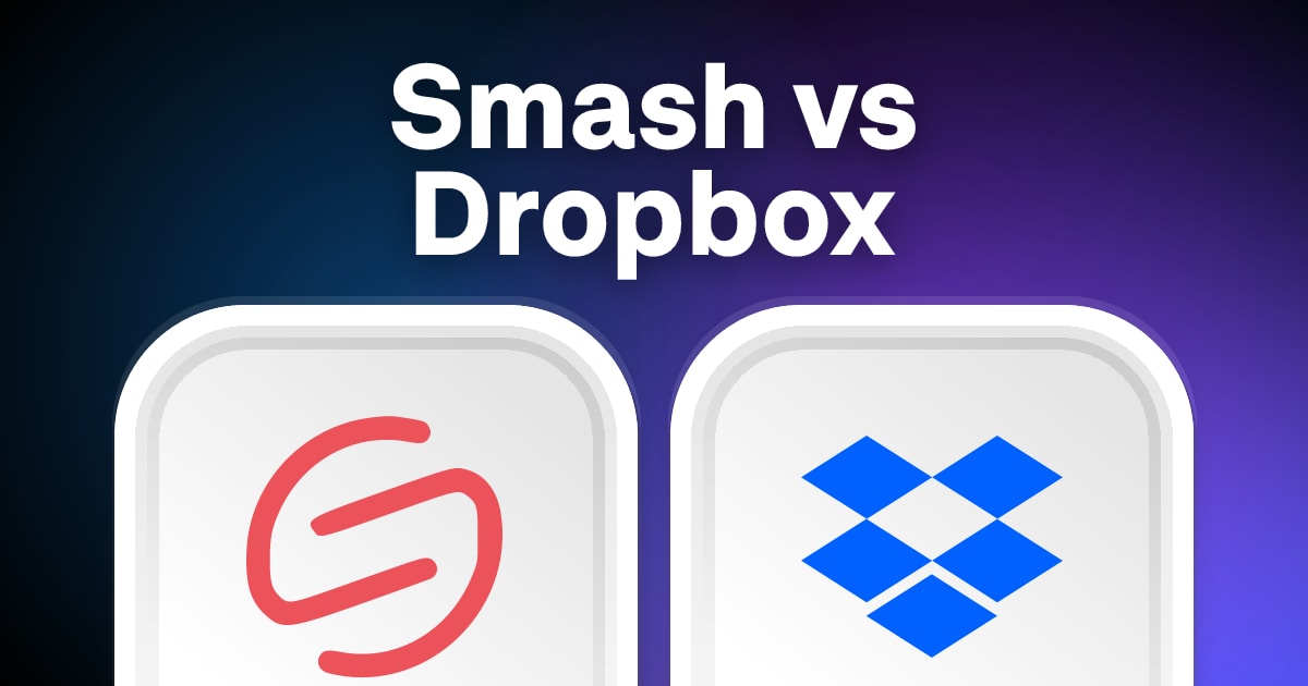 Smash vs Dropbox: Compare Pricing & Features in 2025