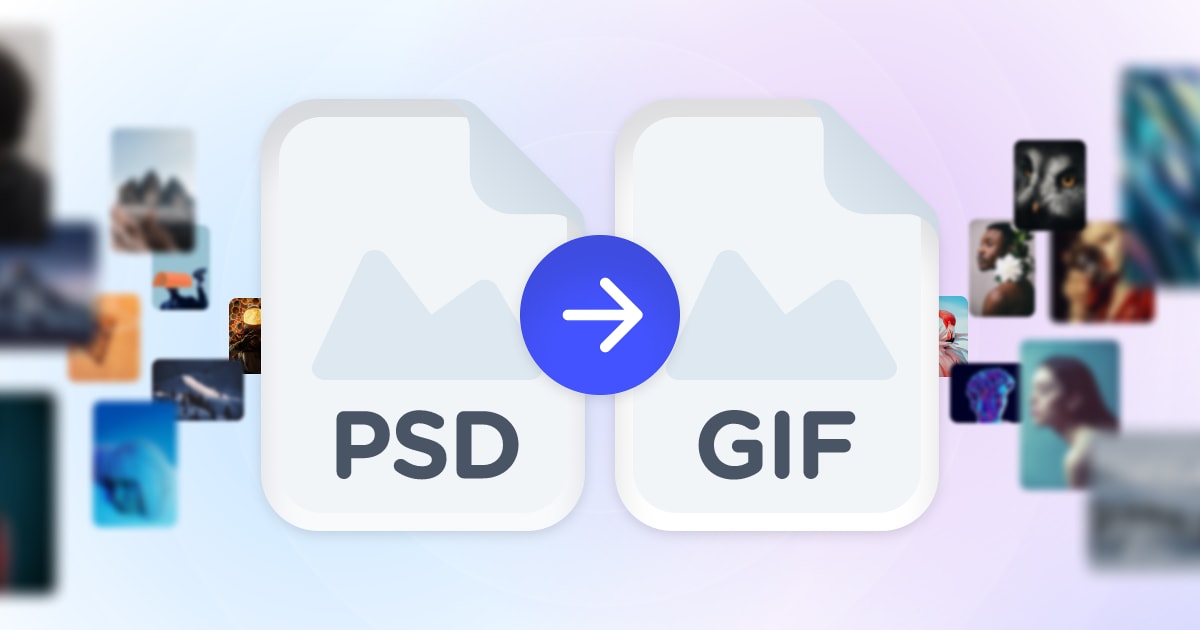 Best PSD to GIF Converter (Free, Fast & No Ads)